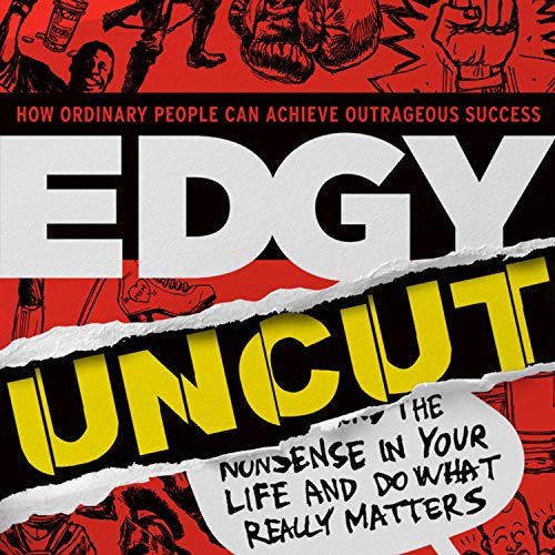 Amazon.com: Edgy Conversations: How Ordinary People Achieve Outrageous ...