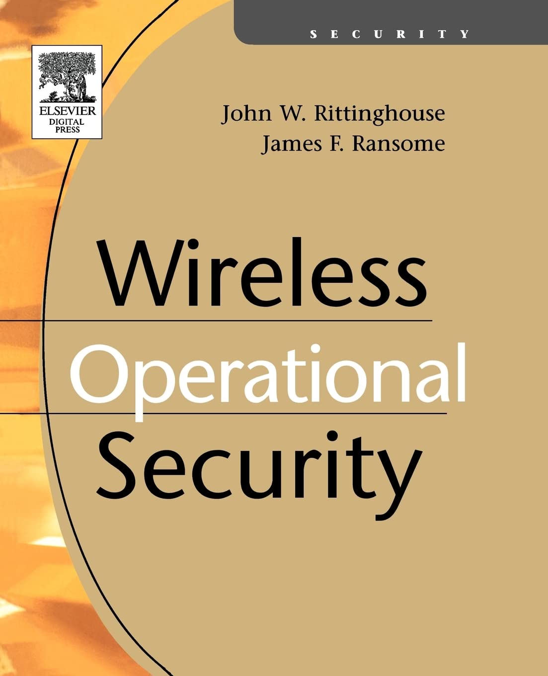 Amazon.com: Wireless Operational Security: 9781555583170: Rittinghouse ...