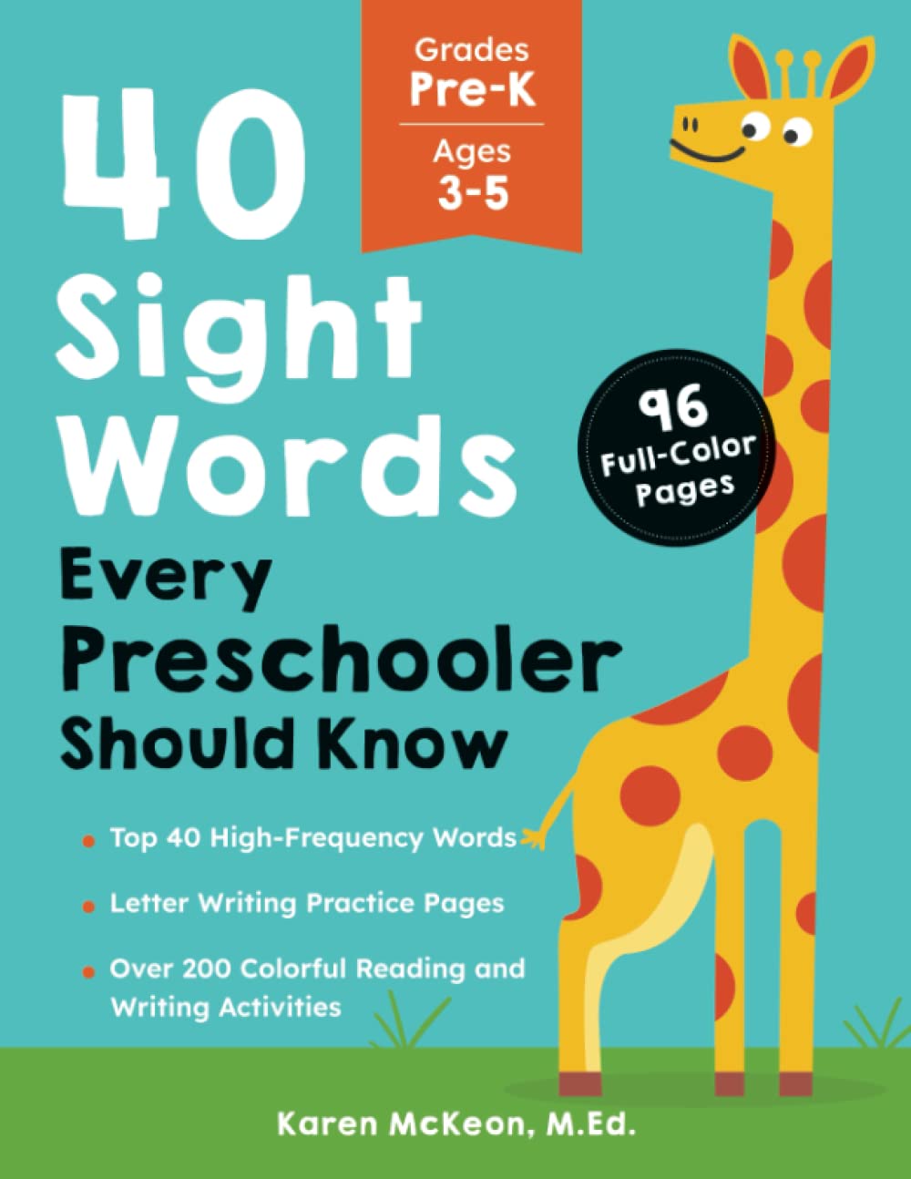 40 Sight Words Every Preschooler Should Know: Top 40 High-Frequency ...