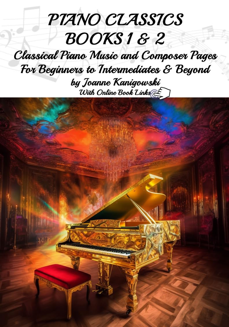 Piano Classics Books 1 & 2: Beautiful Classical Piano Arrangements and ...