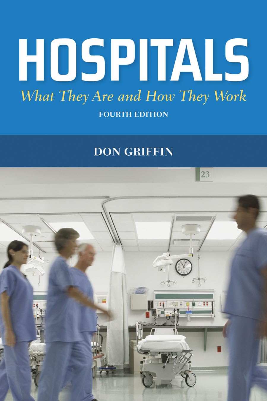 Hospitals: What They Are And How They Work: Amazon.co.uk: Griffin ...