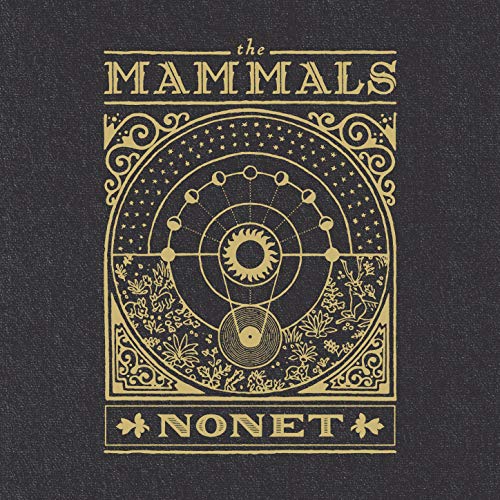 Amazon.com: Nonet : The Mammals: Digital Music