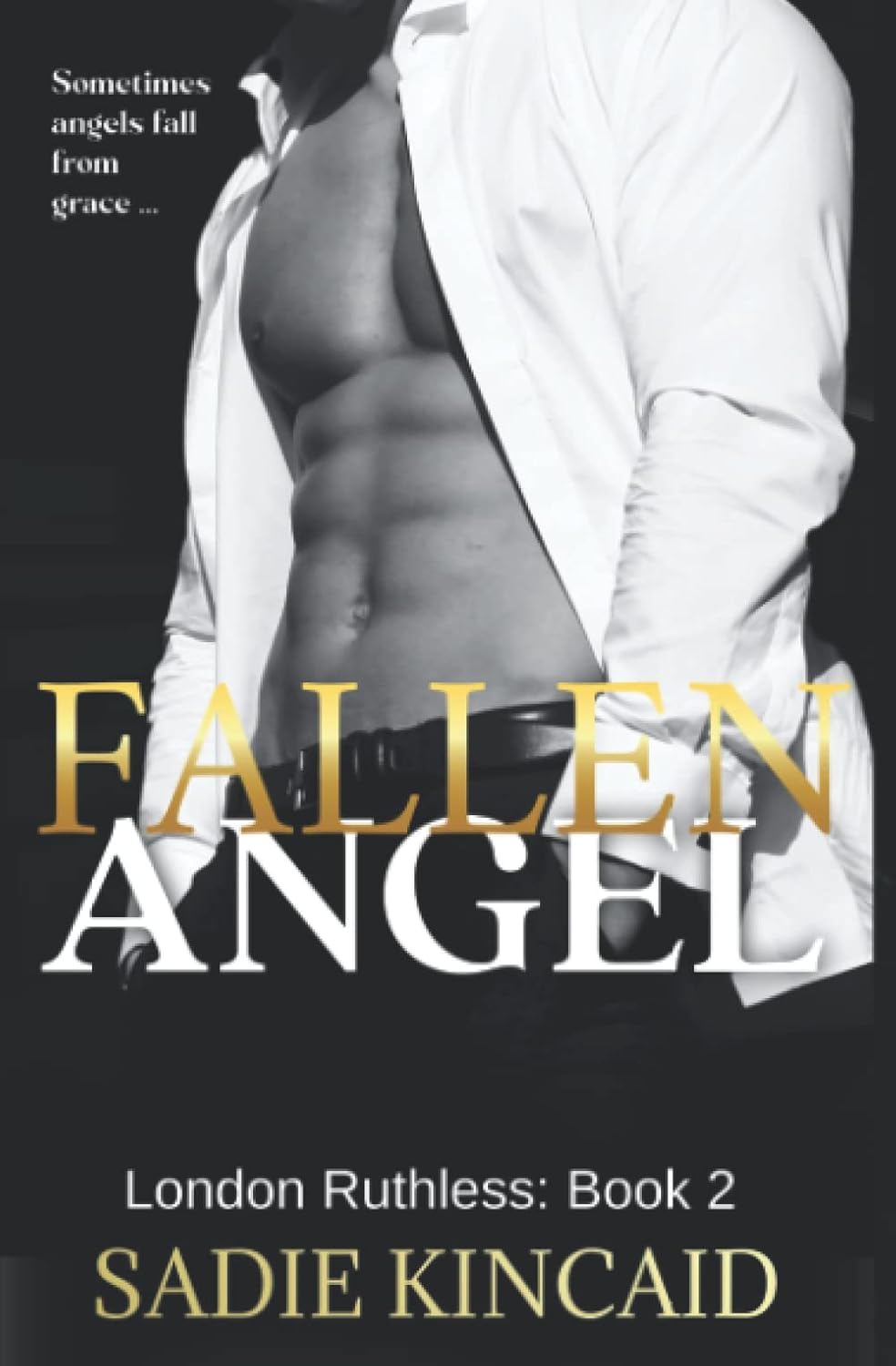 Fallen Angel: London Ruthless Series: Book 2 (The London Ruthless ...