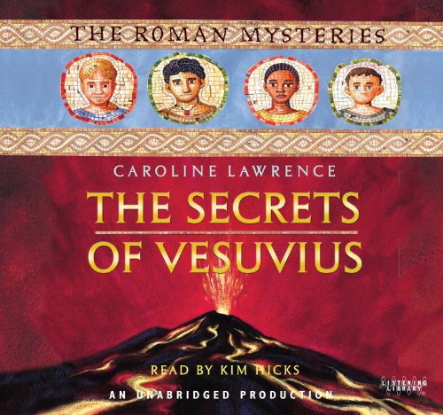 The Secrets of Vesuvius: The Roman Mysteries Book 2 : Lawrence Caroline ...