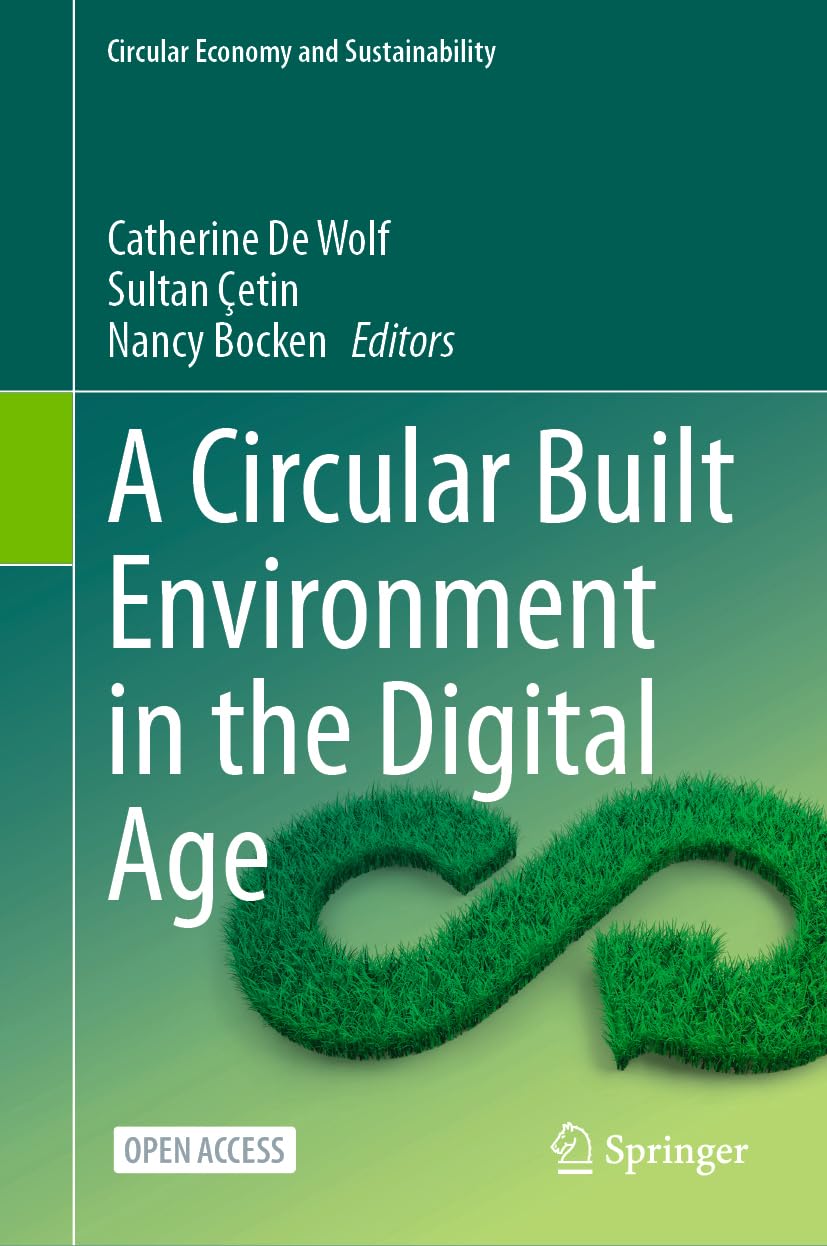 Buy A Circular Built Environment in the Digital Age (Circular Economy ...