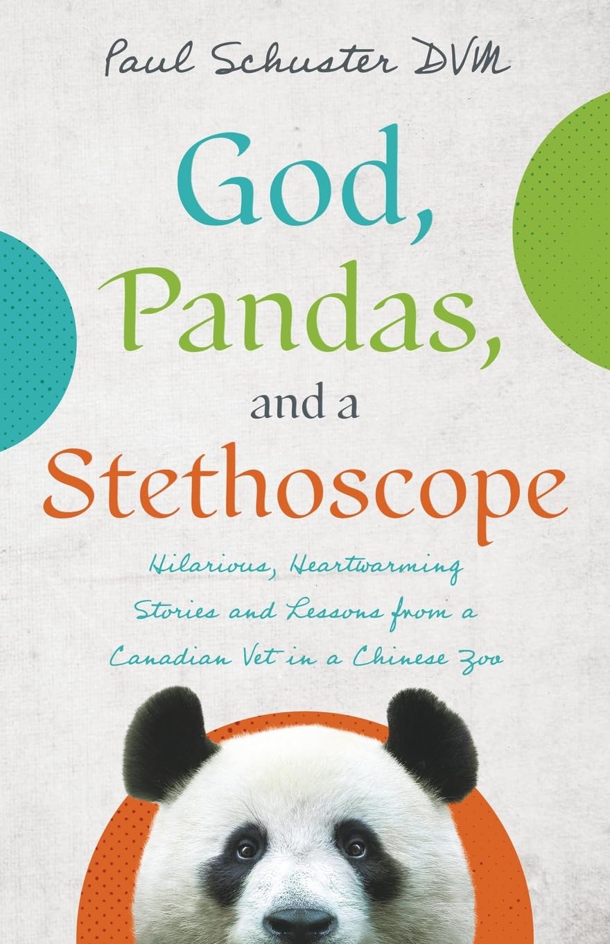 God, Pandas, and a Stethoscope: Schuster, Paul: 9798223651505: Amazon ...