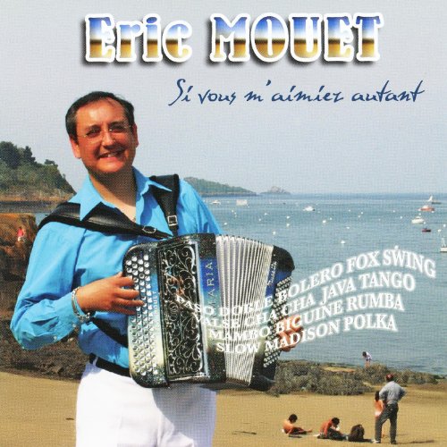 Amazon.com: Si Vous M'aimiez Autant : Eric Mouet: Digital Music