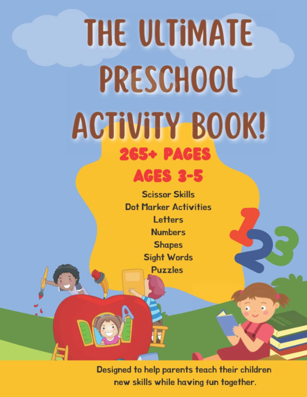 The Ultimate Preschool Activity and Coloring Book!: Sawyer ...