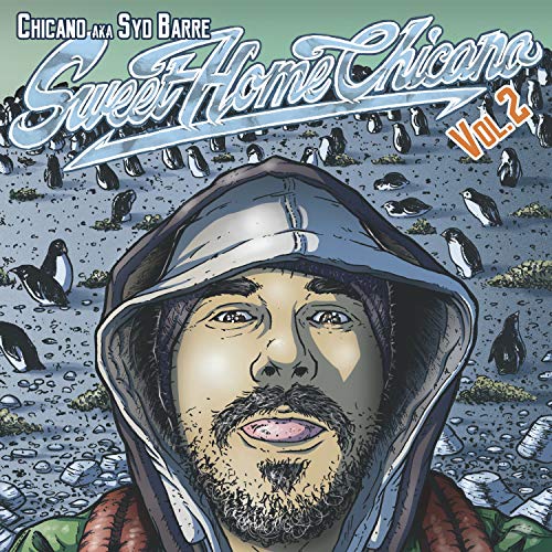 Play Sweet Home Chicano, Vol. 2 by Chicano feat. Amy Unboxed & DJ ...