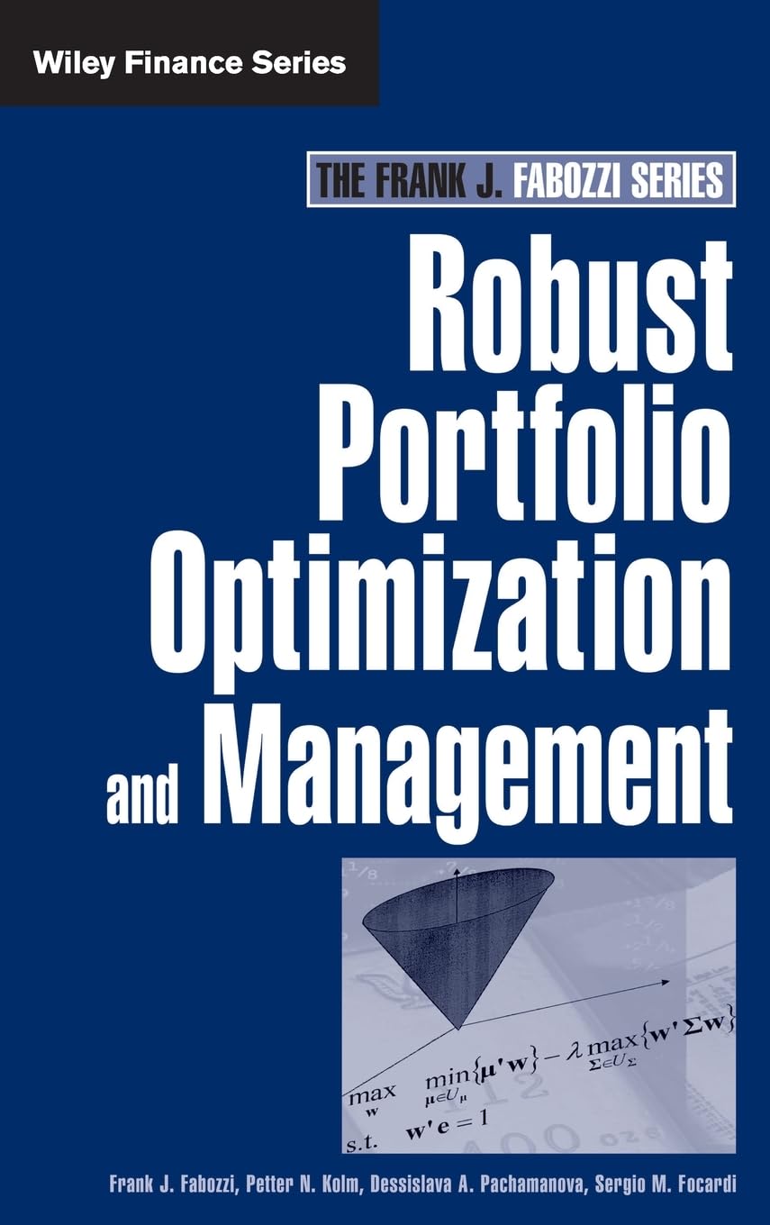 Robust Portfolio Optimization and Management: Fabozzi, Frank J., Kolm ...