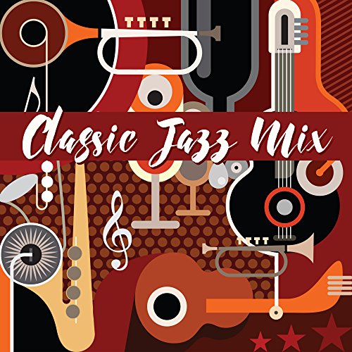 Play Classic Jazz Mix by Chilled Jazz Masters on Amazon Music