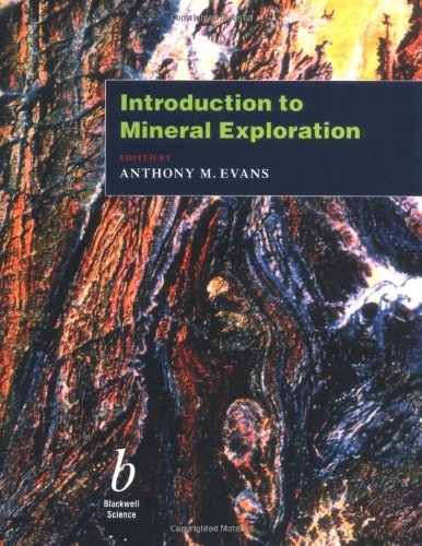 Introduction to Mineral Exploration: Amazon.co.uk: Evans, Anthony M ...