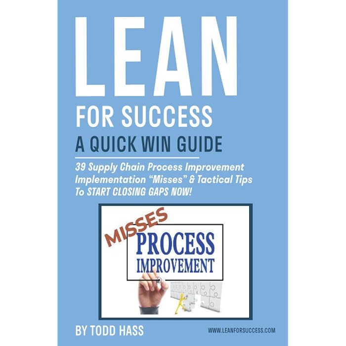 Buy Lean For Success-A Quick Win Guide: 39 Supply Chain Process ...