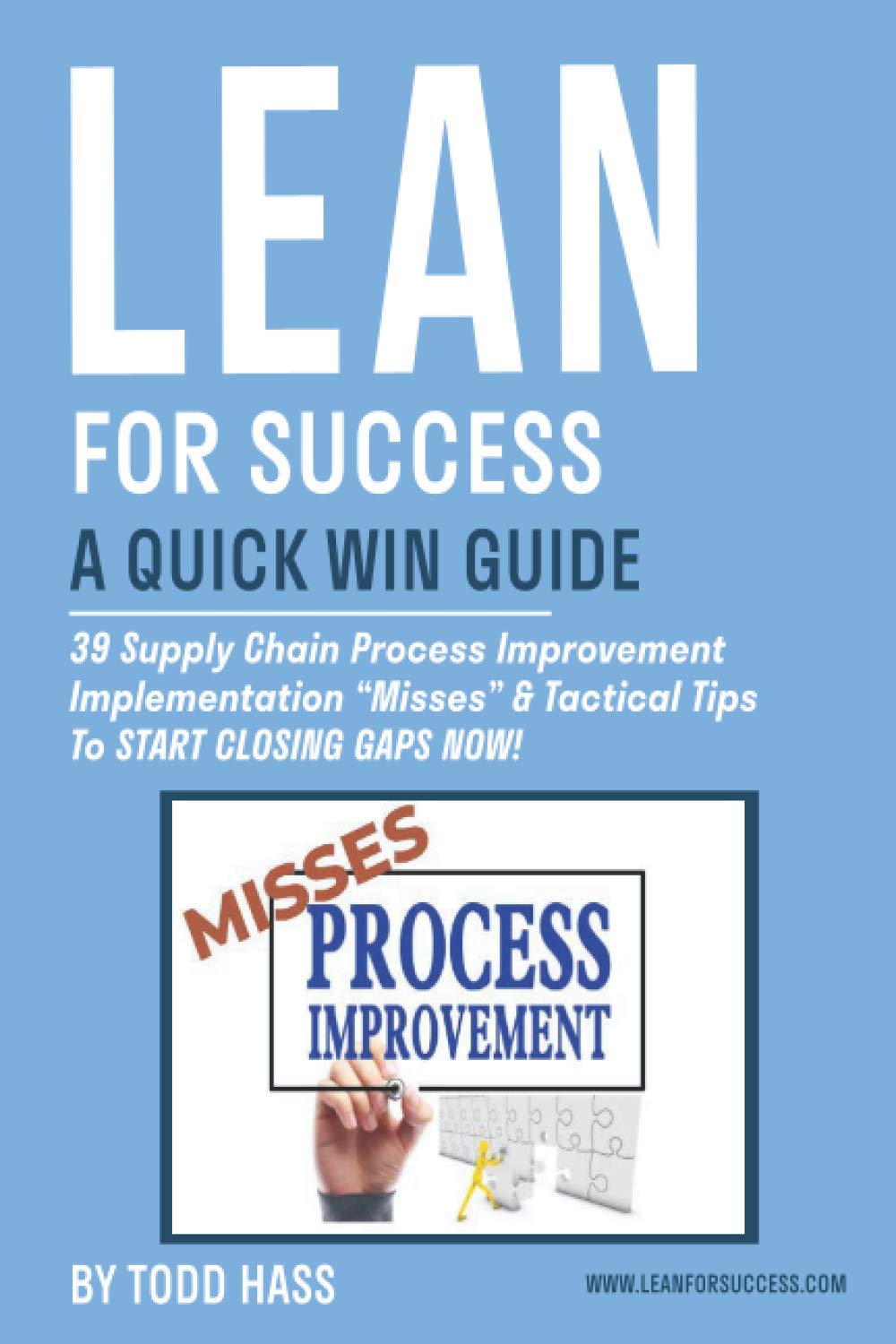 Buy Lean For Success-A Quick Win Guide: 39 Supply Chain Process ...