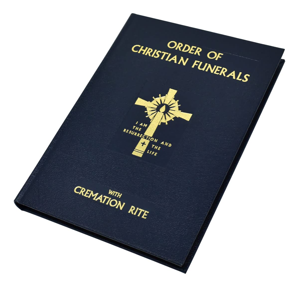 Order of Christian Funerals: With Cremation Rite: International ...
