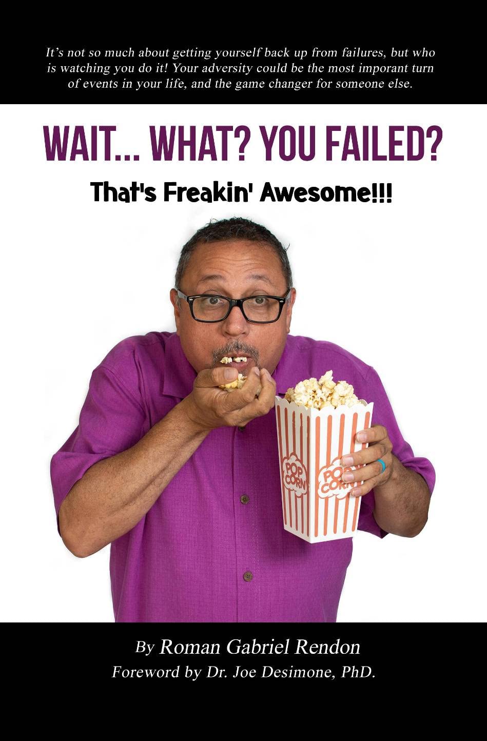 WAIT...WHAT? YOU FAILED? That’s Freakin’ Awesome!!! - Kindle edition by ...