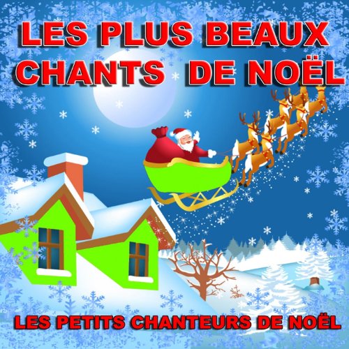 Play Les plus beaux chants de Noël by Les Petits Chanteurs de Noël on ...