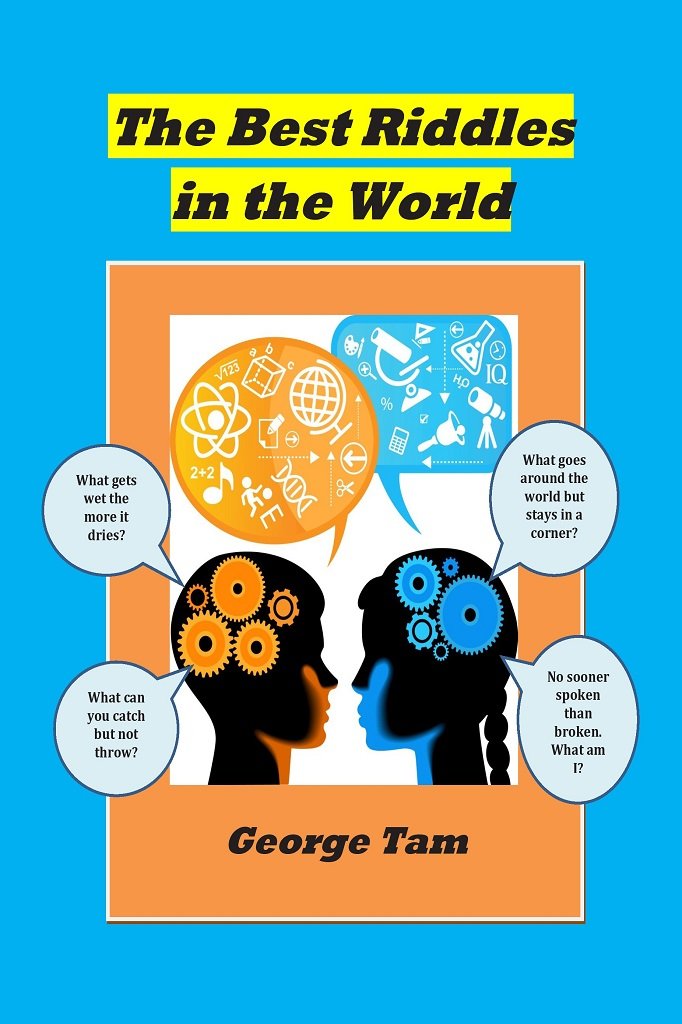 The Best Riddles in The World eBook : Tam, George: Amazon.co.uk: Kindle ...