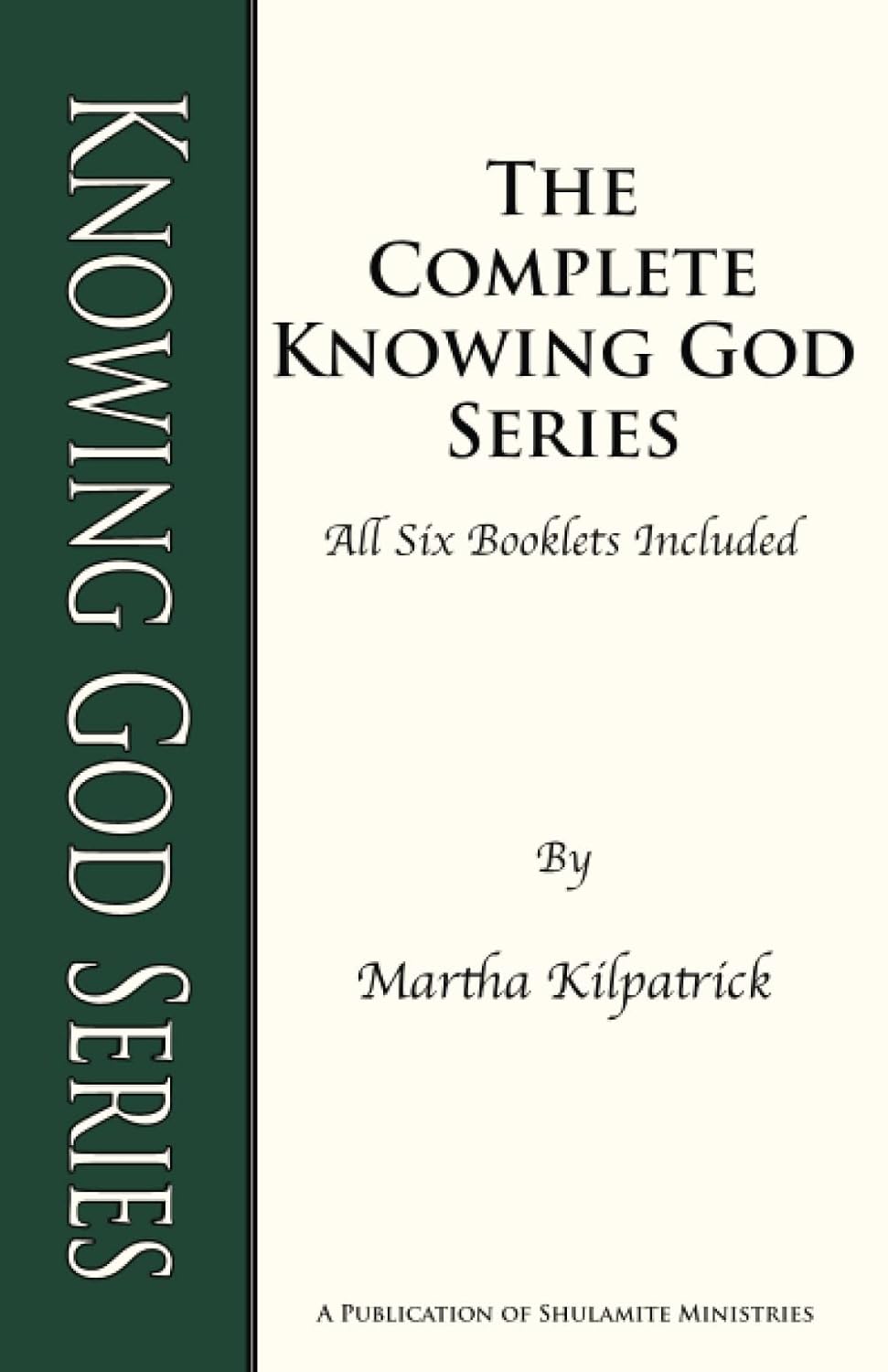 Knowing God Series: The complete Knowing God Series of all 6 booklets ...