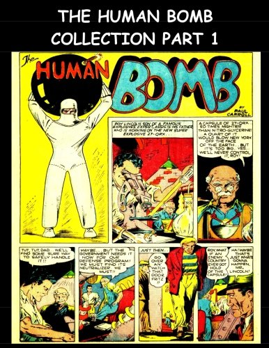 The Human Bomb Collection Part 1: The Human Bomb Stories From Police ...