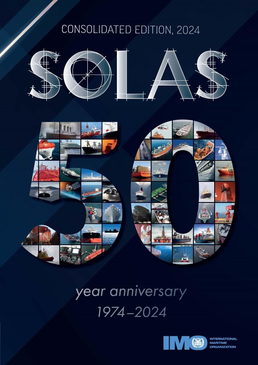 SOLAS Consolidated Edition, 2024 Edition: IMO: 9789280117929: Amazon ...