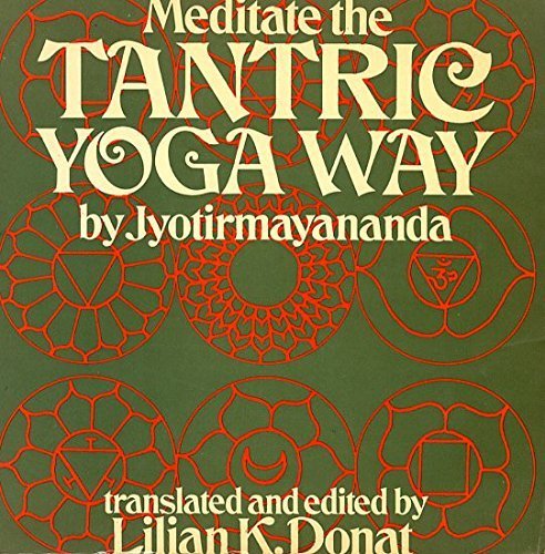 Buy Meditate the Tantric Yoga Way Book Online at Low Prices in India ...