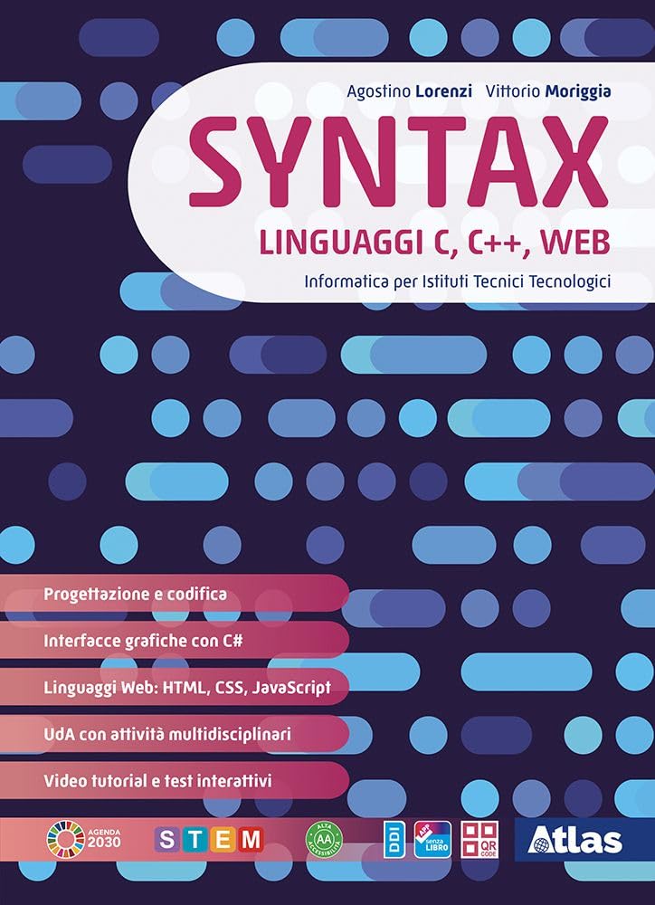 Syntax. Linguaggi C, C++, web. Per le Scuole superiori. Con e-book. Con ...