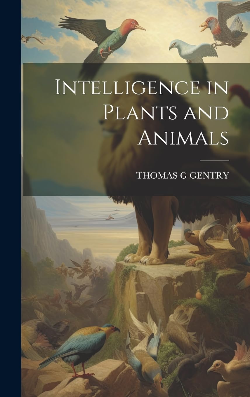 Buy Intelligence in Plants and Animals Book Online at Low Prices in ...