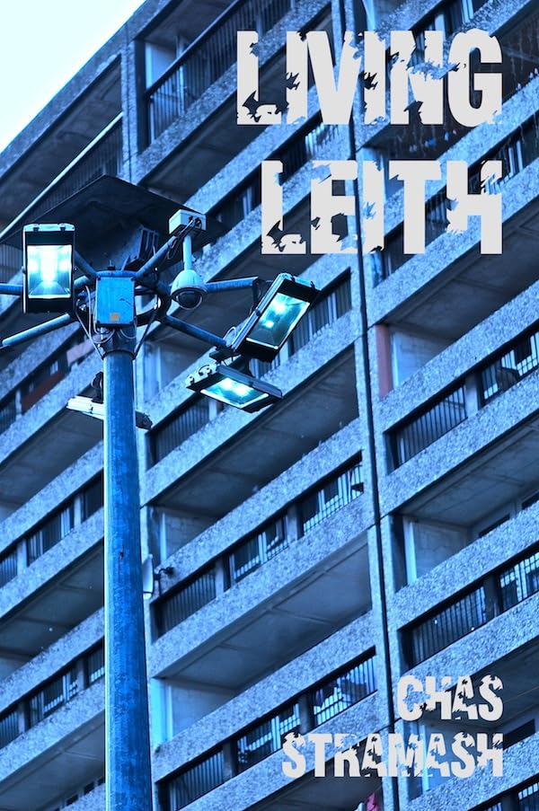 Amazon.com: Living Leith eBook : Stramash, Chas: Books