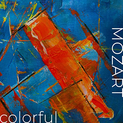 Amazon MusicでWolfgang Amadeus MozartのMozart - Colorfulを再生する
