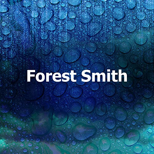 Amazon Music - Forest FX SmithのForest Smith - Amazon.co.jp