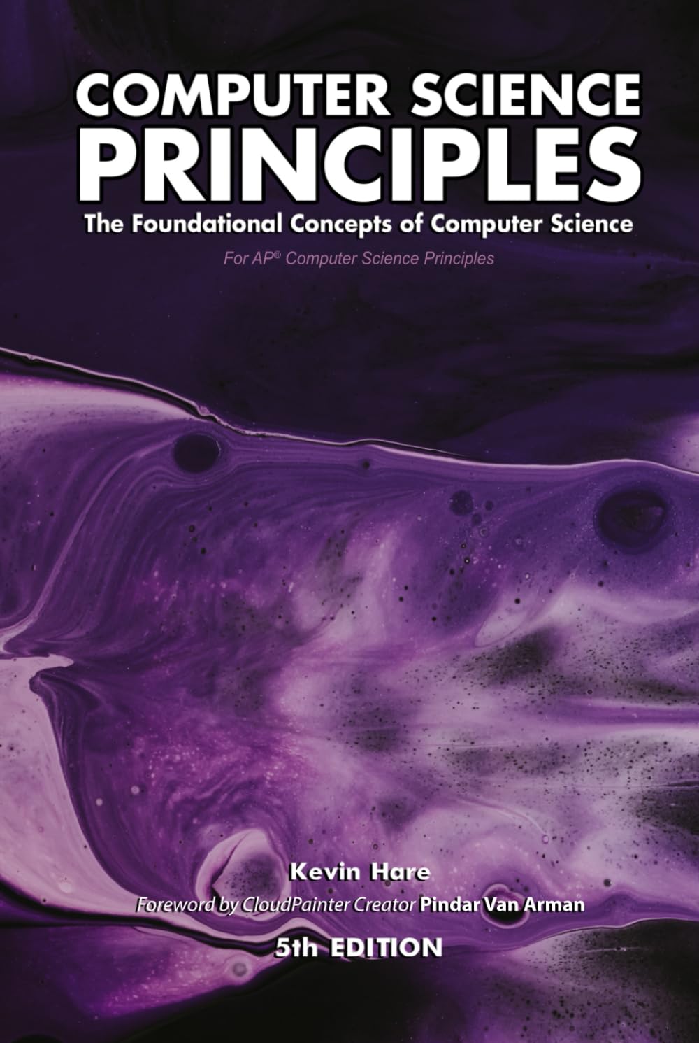 Computer Science Principles: The Foundational Concepts of Computer ...
