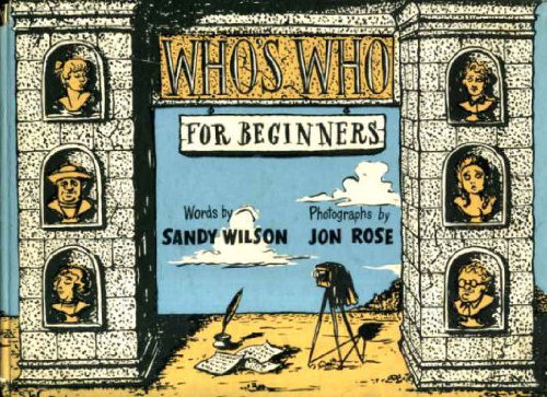 Who's who for beginners: Amazon.co.uk: Wilson, Sandy.: Books