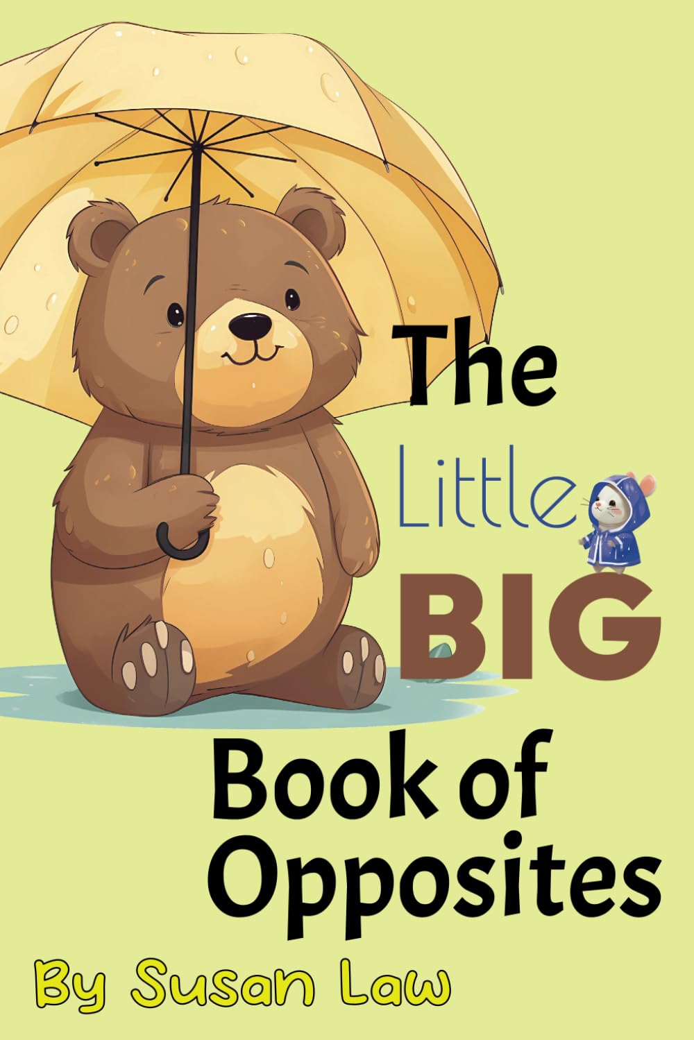 Amazon.com: The Little BIG Book of Opposites: Book of Opposites for ...