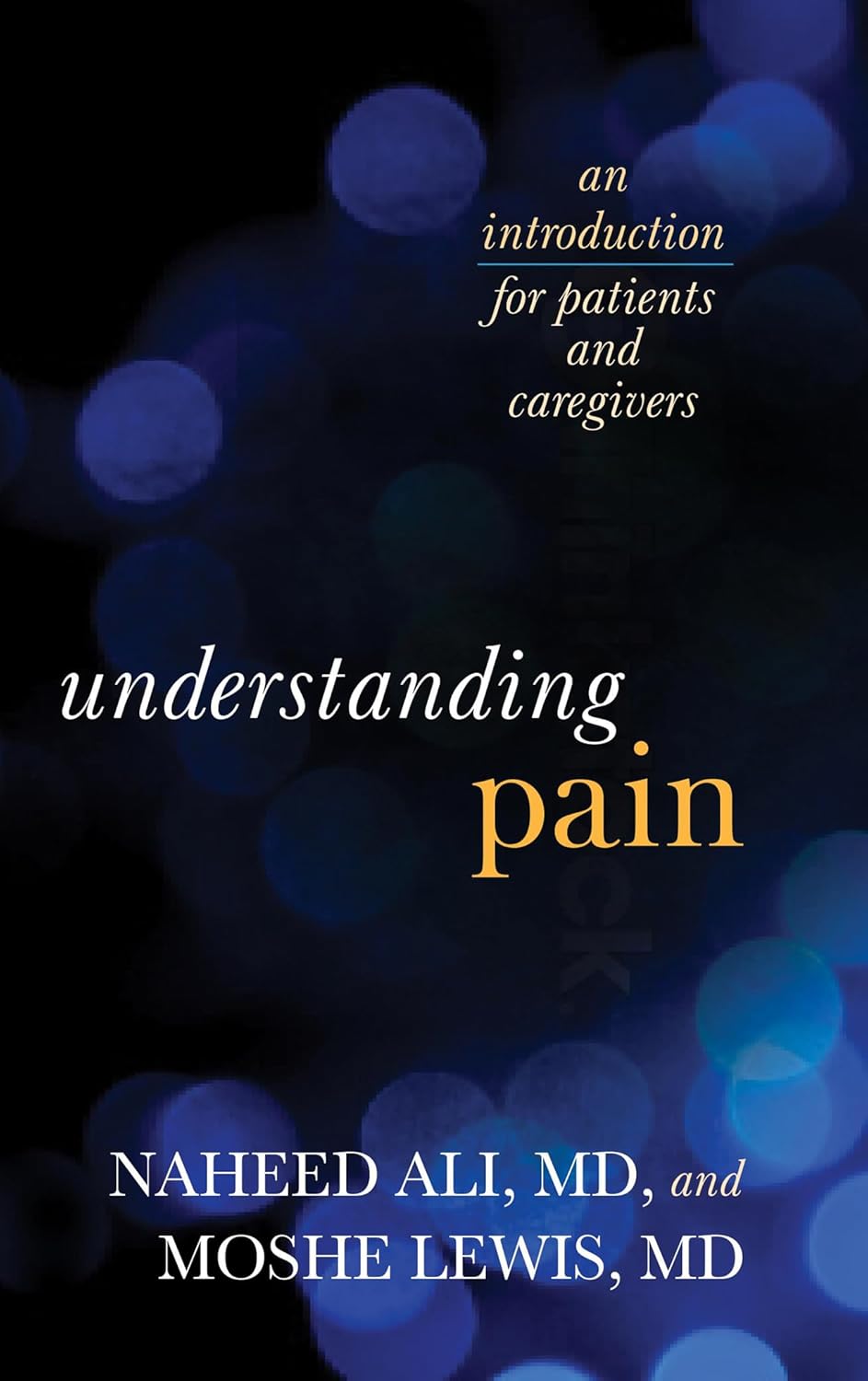 Amazon.com: Understanding Pain: An Introduction for Patients and ...
