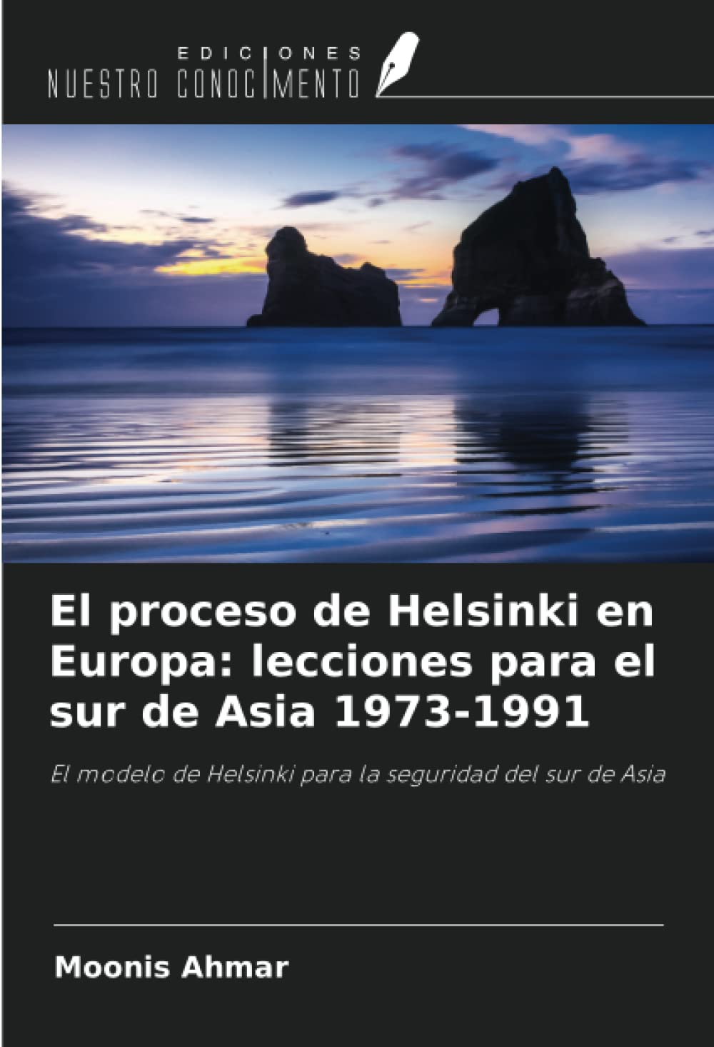Buy El proceso de Helsinki en Europa: lecciones para el sur de Asia ...
