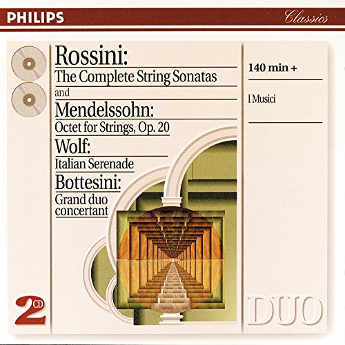 Play Rossini: String Sonatas/ Wolf: Italian Serenade//Mendelssohn ...