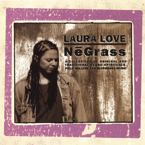 Reproducir NeGrass de Laura Love en Amazon Music