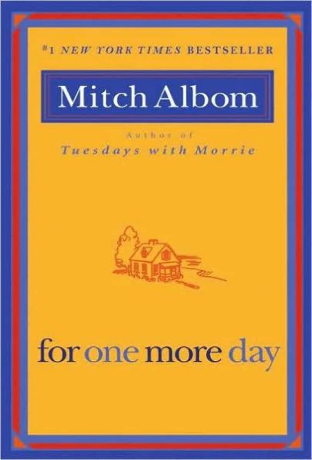 For One More Day: Albom, Mitch: 9781401309572: Amazon.com: Books