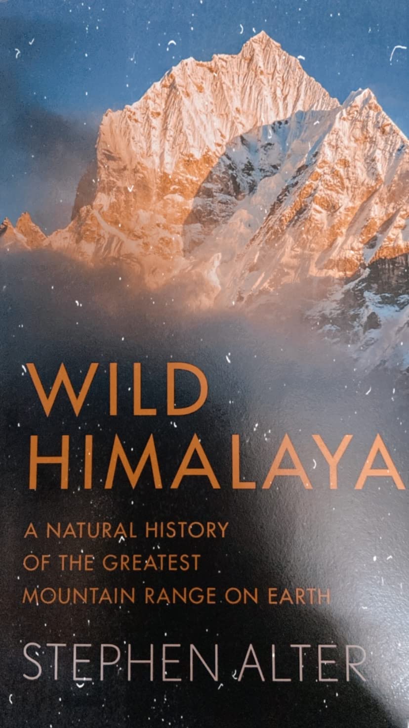 Buy Wild Himalaya: A Natural History of theGreatest Mountain Range on ...