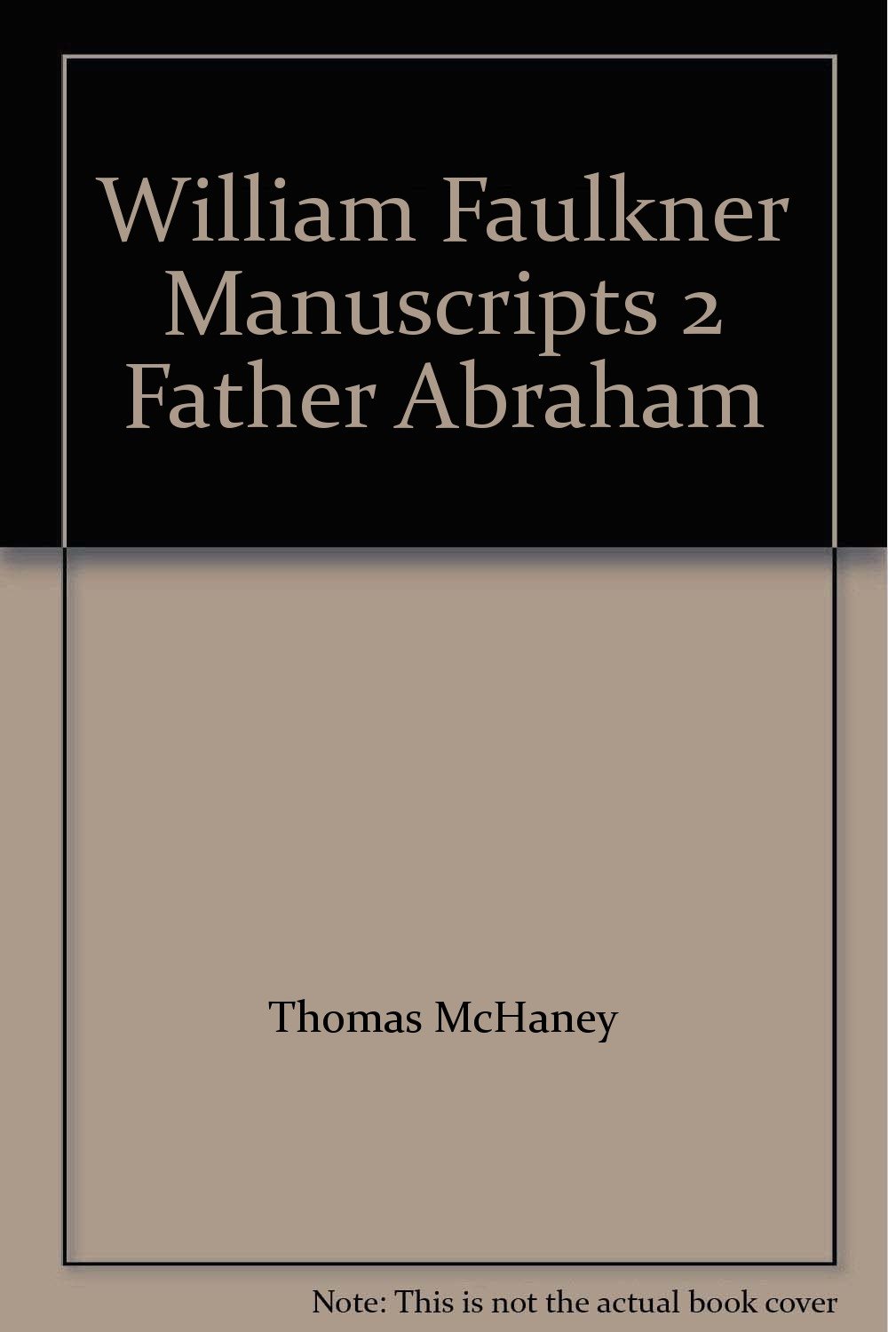 William Faulkner Manuscripts: Thomas McHaney Joseph Blotner: Amazon.com ...