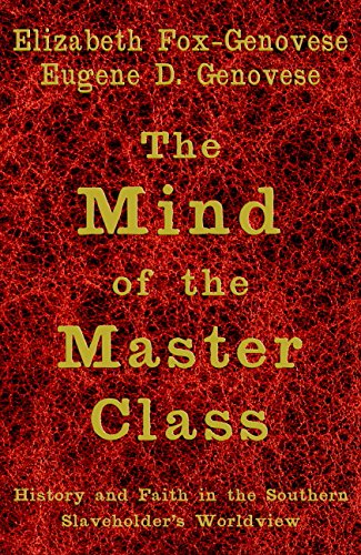 Amazon.com: The Mind of the Master Class: History and Faith in the ...