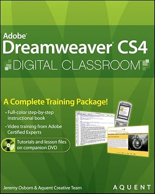Dreamweaver CS4 Digital Classroom, (Book and Video Training): Osborn ...
