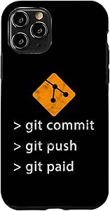 Amazon.com: iPhone 11 Pro Git Commit Git Push Git Paid Programmer Case : Cell Phones & Accessories