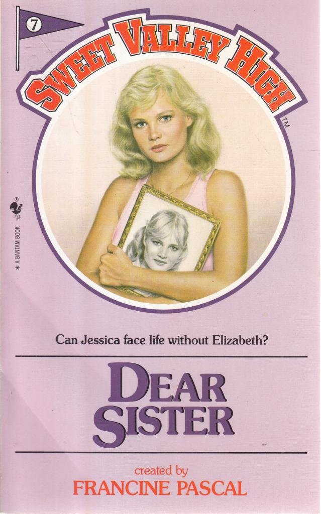 Dear Sister (Sweet Valley High S.): William, Kate: 9780553178883 ...