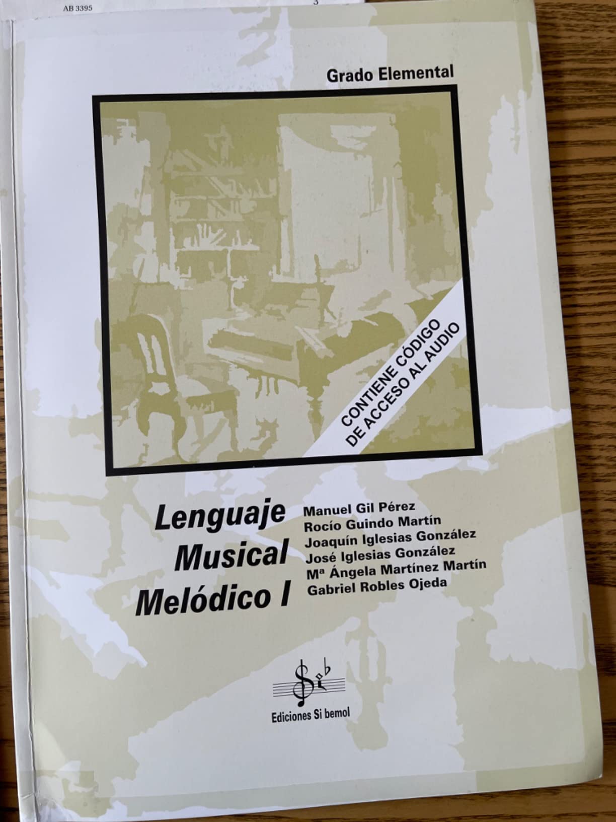Lenguaje musical melódico I, grado elemental : Gil Pérez, Manuel ...