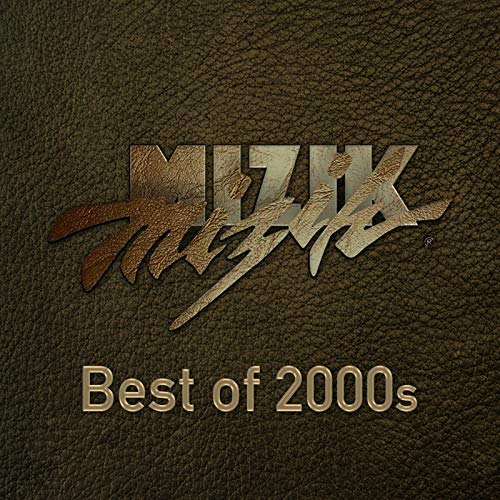 Best of 2000s : Mizik Mizik: Amazon.de: Digital Music