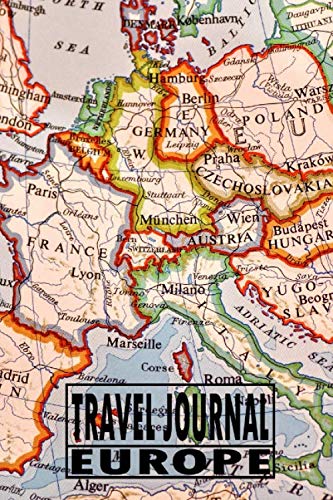Travel Journal Europe: Travel Diary For Europe / Journey Journal For ...
