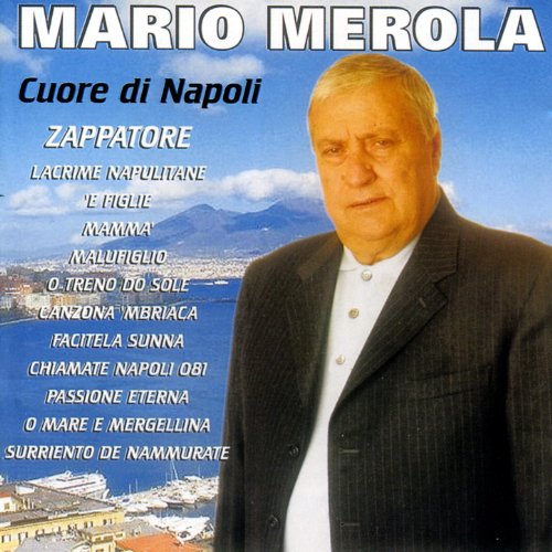 Amazon.co.jp: Cuore di Napoli : Mario Merola: デジタルミュージック