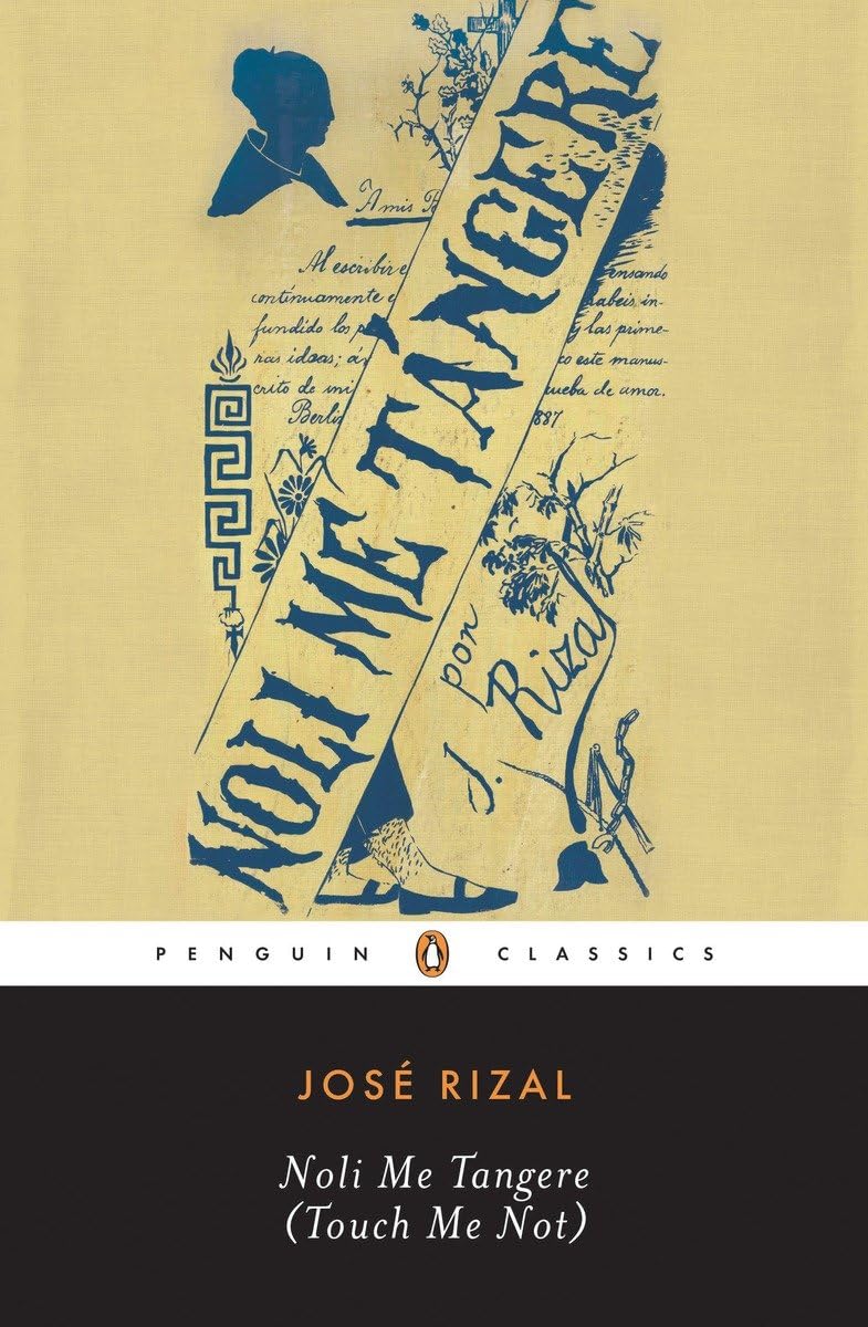 Noli Me Tangere (Touch Me Not) (Penguin Classics) : Rizal, Jose ...